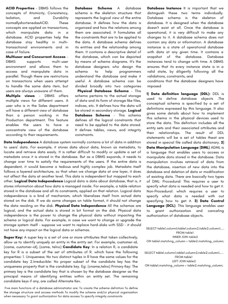 ACID Properties − DBMS follows the concepts of Atomicity, Consistency ...