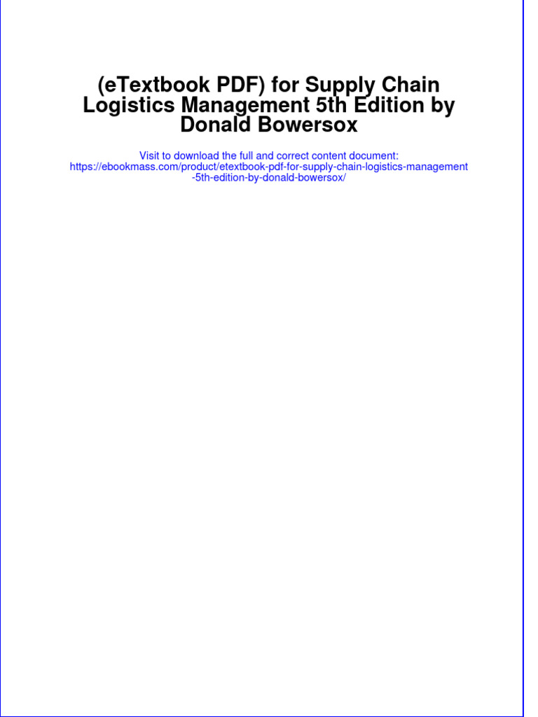 Etextbook PDF For Supply Chain Logistics Management 5Th Edition by Donald Bowersox All Chapter ...