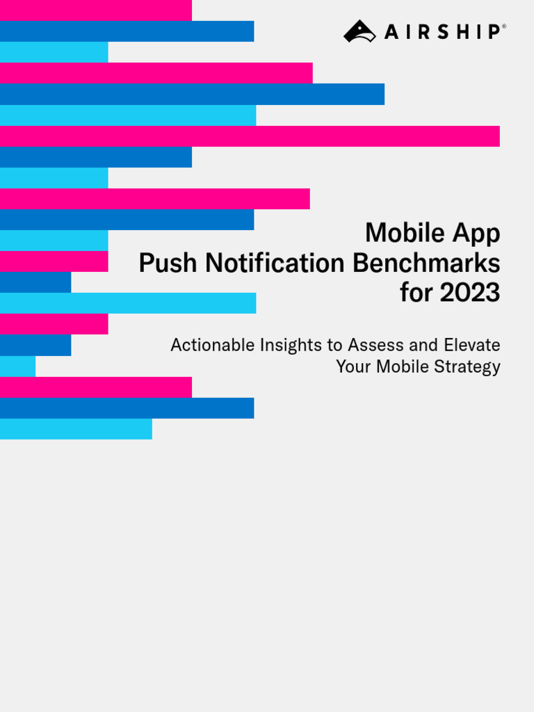 Airship 2023 Push Notification Benchmarks en | PDF | Mobile App | Ios