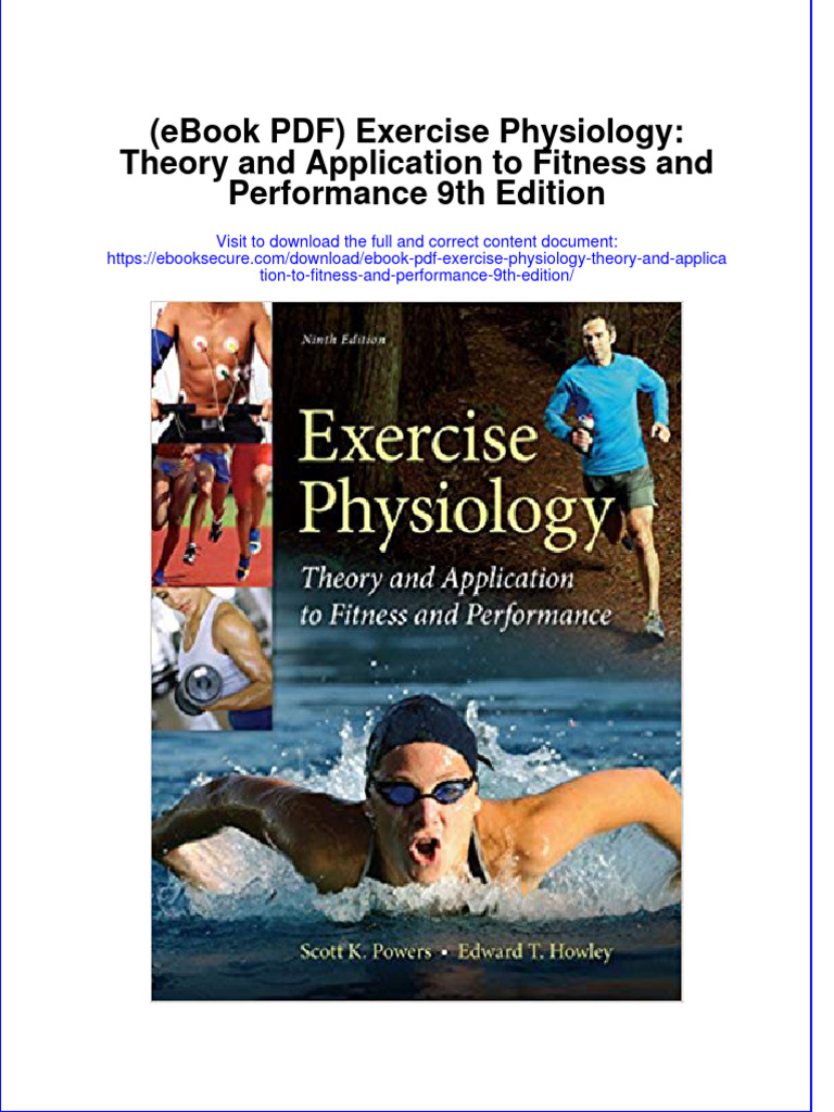 Ebook Ebook PDF Exercise Physiology Theory and Application To Fitness and Performance 9Th ...