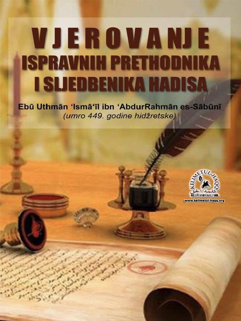 Vjerovanje Ispravnih Prethodnika I Sljedbenika Hadisa | PDF