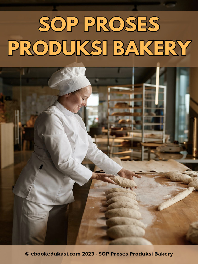 Proses Produksi Bakery | PDF