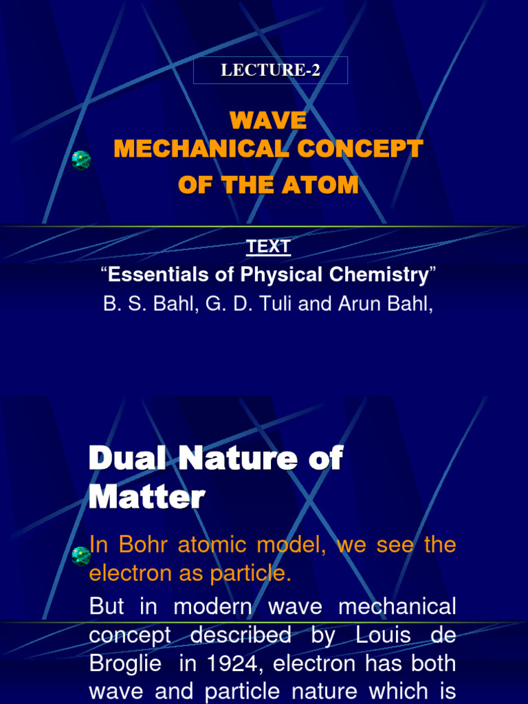LN-2 Wave Mech Appr Atom | PDF | Atomic Orbital | Electron Configuration