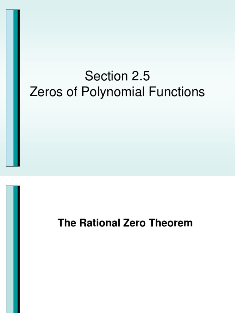 Section 2.5 Zeros of Polynomial Functions | PDF | Zero Of A Function | Factorization