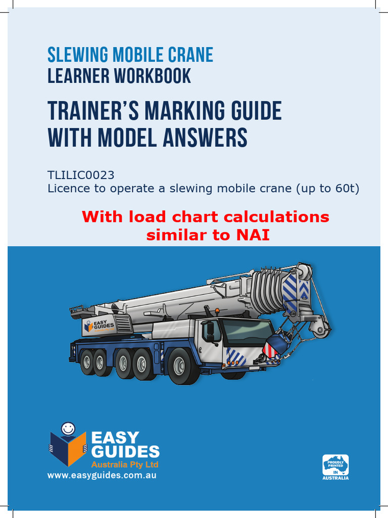 Slewing Mobile Crane 60T Learner Workbook TLILIC0023 With ANSWERS ...