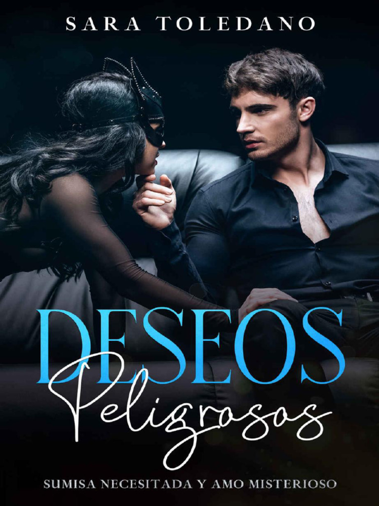 Deseos Peligrosos - Sara Toledano | PDF