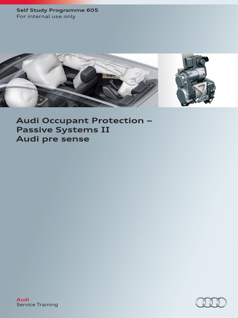 SSP 605 Audi Occupant Protection Passive Systems II Audi Pre Sense ...