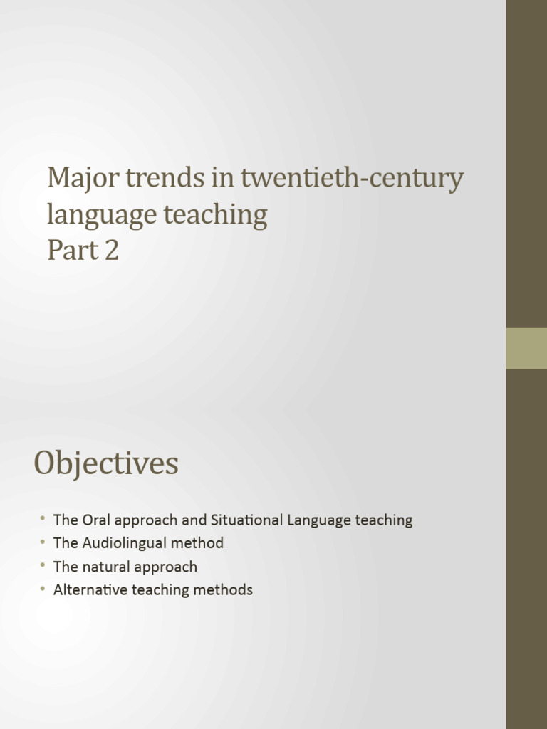 Lecture 3 (Major Trends in Language Teaching Part 2) | Download Free ...