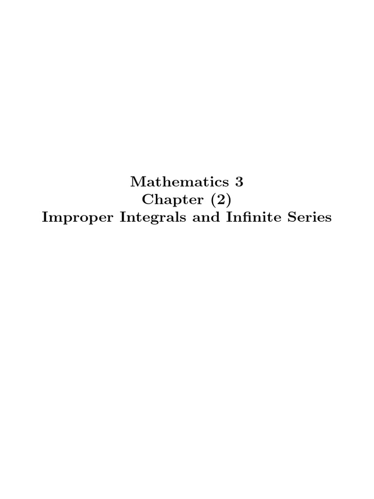 Chapter 2 Improper Integrals and Infinite Series-1 | PDF
