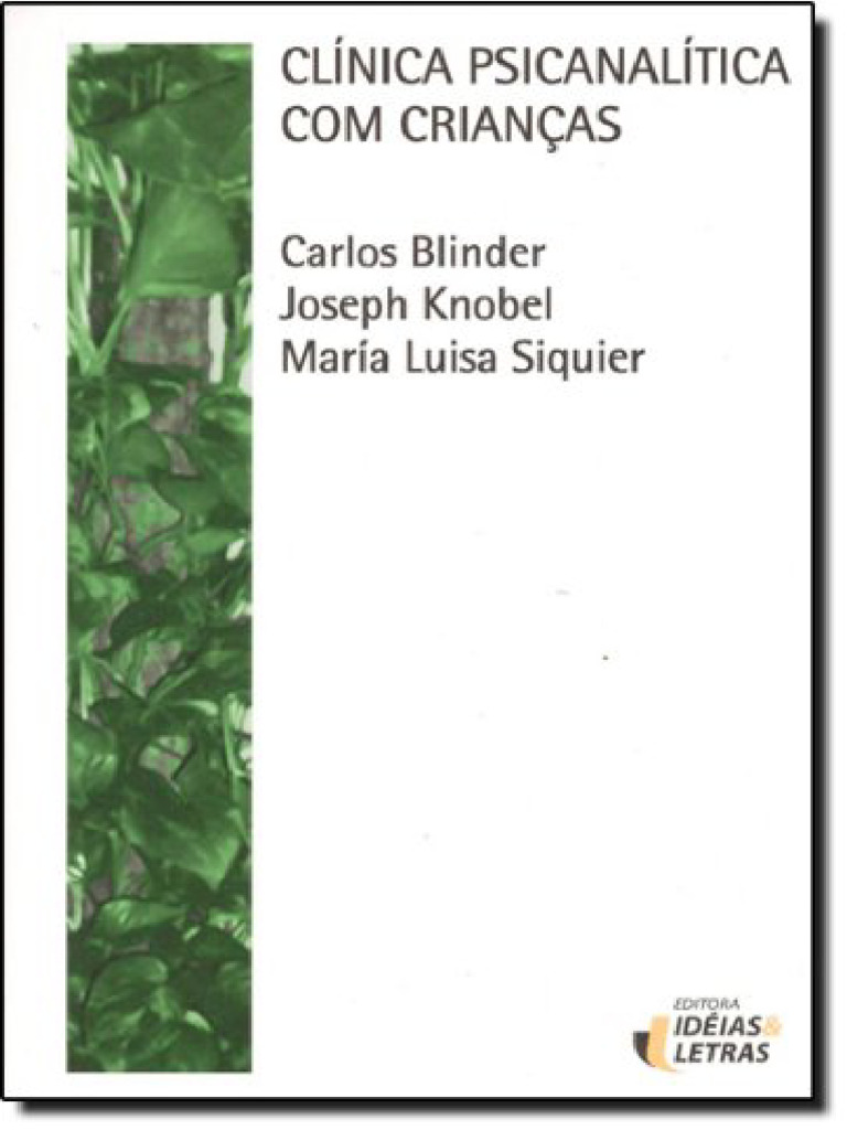 resumo-clinica-psicanalitica-com-criancas-carlos-blinder-joseph-knobel ...