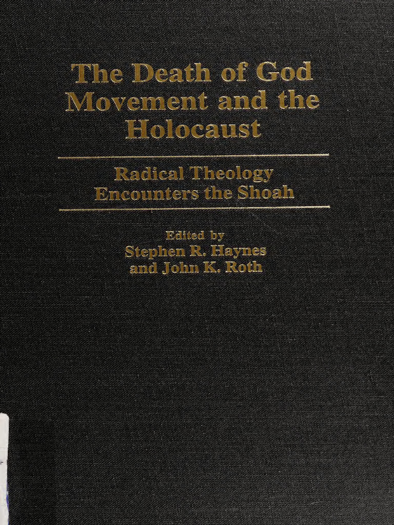 Haynes-1999-The Death of God Movement and The Holocaust - Radical-Theology-Shoah | PDF | Deities ...
