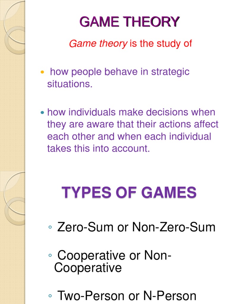 Game Theory: Types and Examples | PDF | Game Theory | Leisure Activities