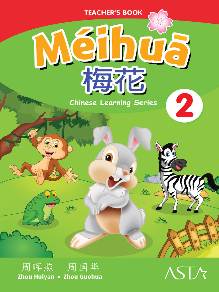 MeiHua Chinese 2 Teacher's Book | PDF | Pinyin | Standard Chinese