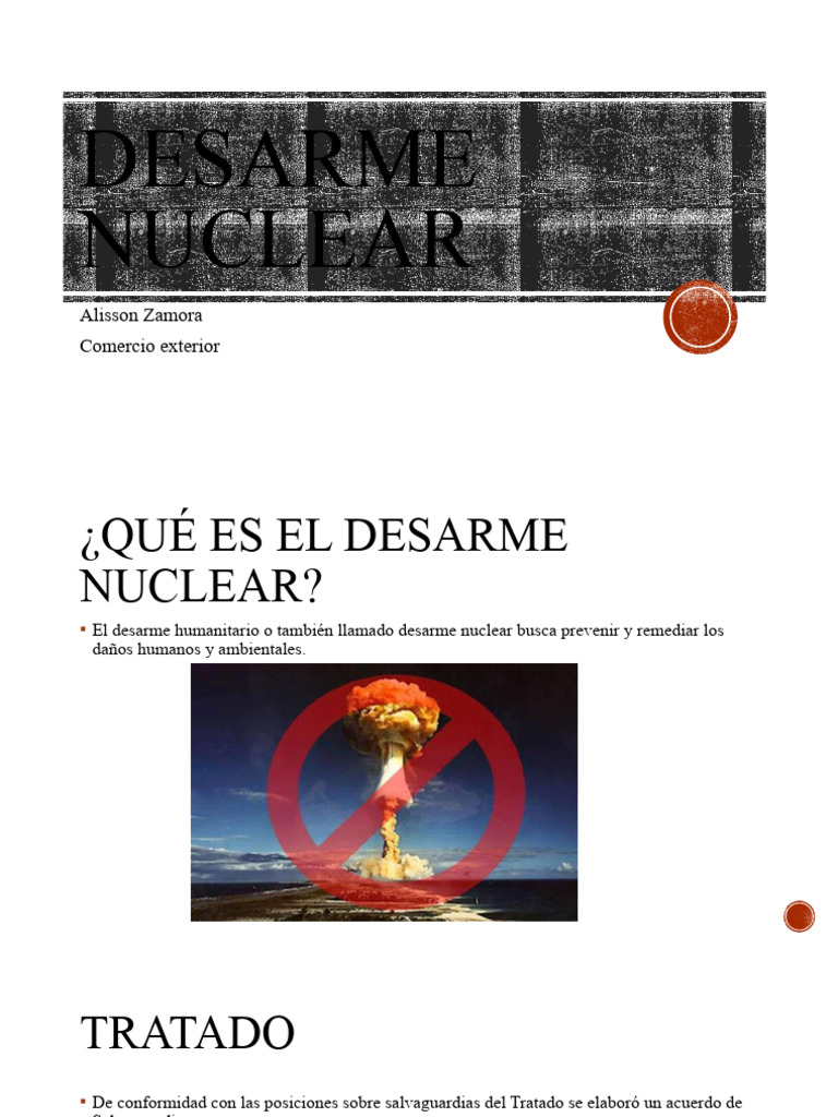 Desarme Nuclear | PDF | Armas nucleares | La energía nuclear