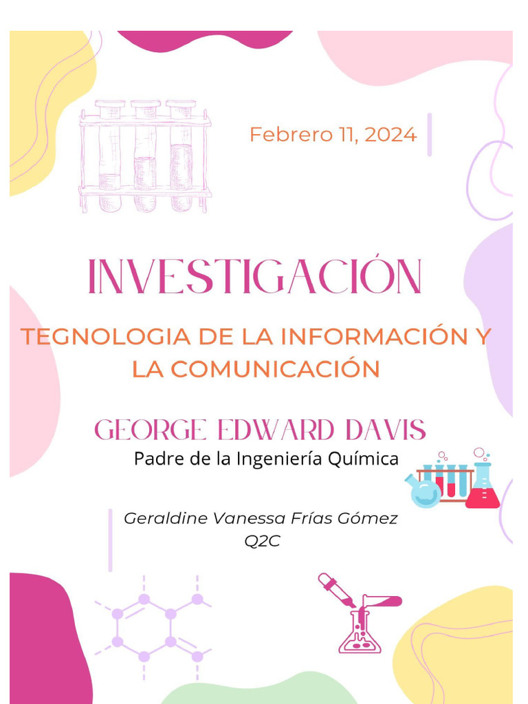 George Edward Davis, padre de la ingeniería Química | PDF | Ingeniería ...