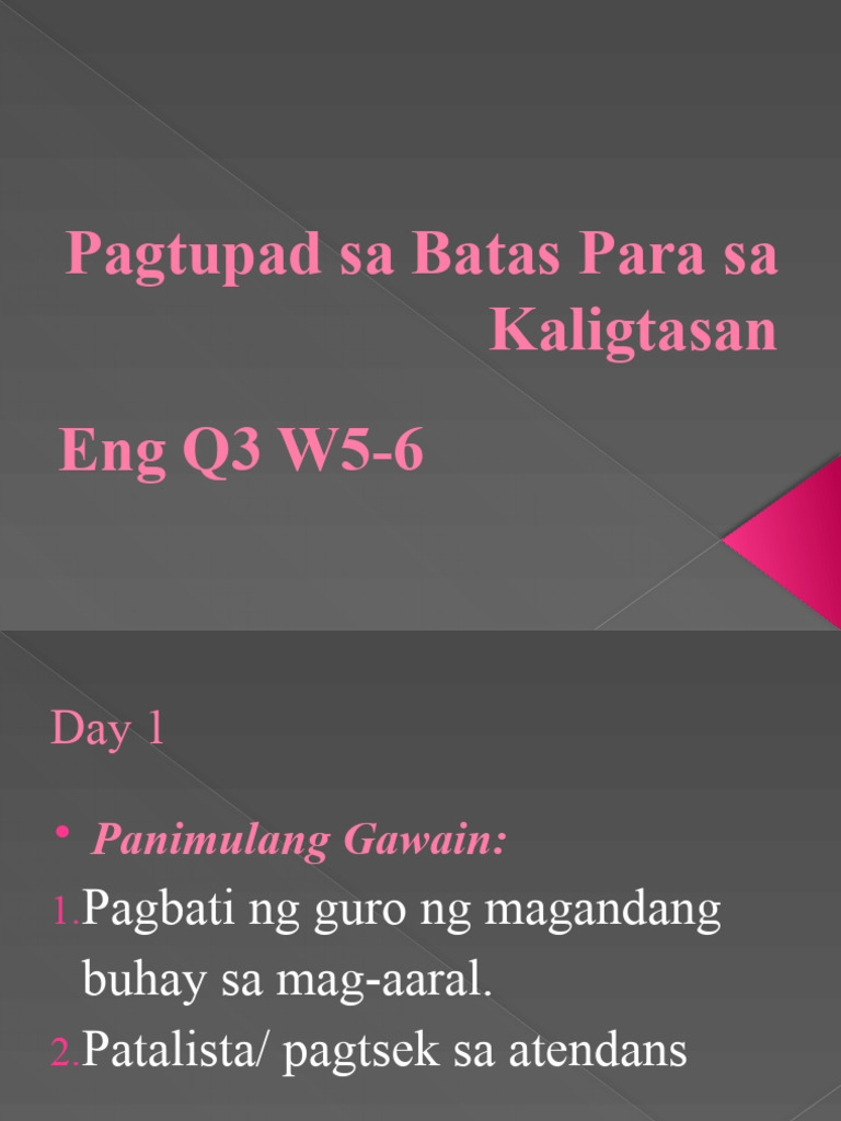 ESP Q3 W5 6 - Pagtupad Sa Batas para Sa Kaligtasan 1 | PDF