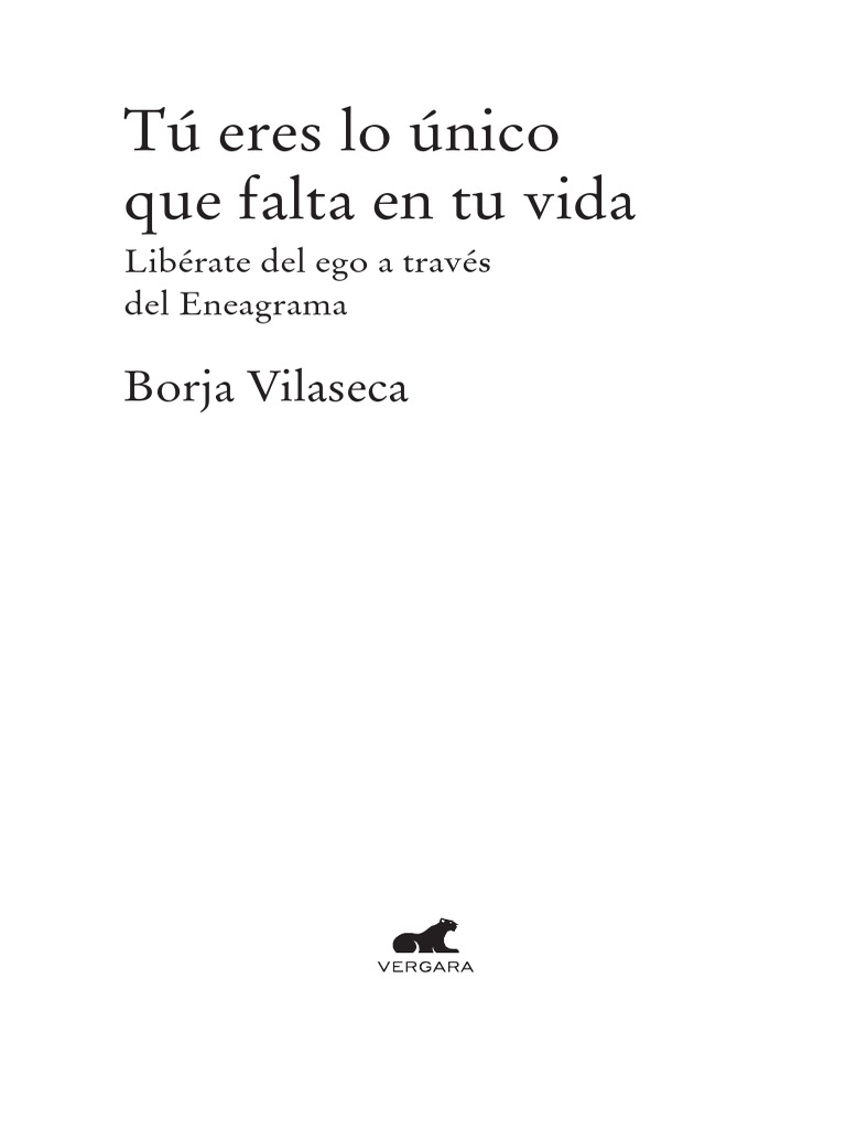 Pp5 47 Tu Eres Lo Unico Que Falta En Tu Vida Pdf Eneagrama De La