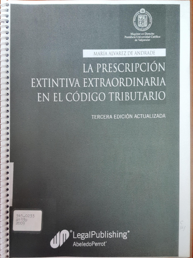 La Prescripción Extintiva Extraordinaria en El Código Tributario - María Álvarez de Andrade | PDF