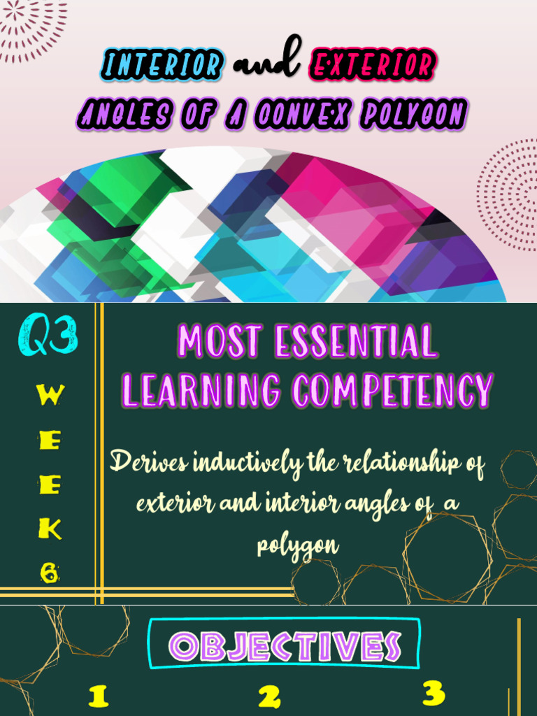 Q3 WEEK6 INTERIOR and EXTERIOR ANGLES of A CONVEX POLYGON | PDF ...
