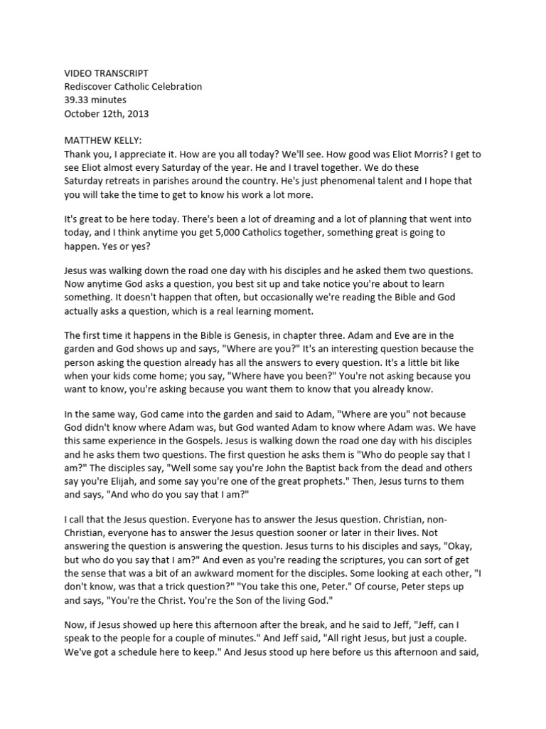Matthew Kelly - 2013 Rediscover Catholic Celebration Transcript | PDF