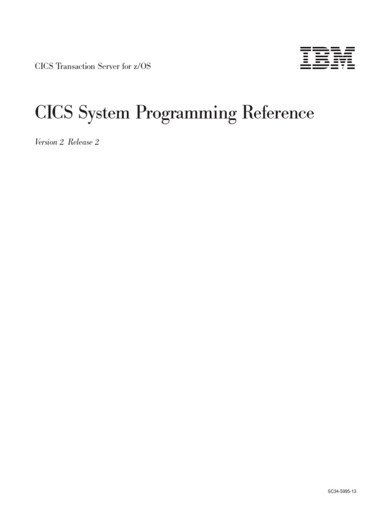 CICS TS For ZOS - System Programming Reference | PDF | Computer ... CICS TS For ZOS - System Programming Reference | PDF | Computer ...