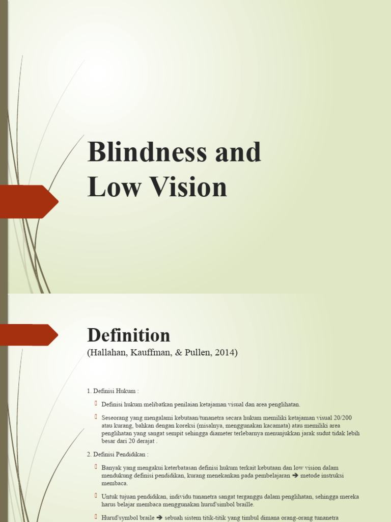 Pertemuan 11 - 2022 - Blindness and Low Vision | PDF | Kesehatan Holistik