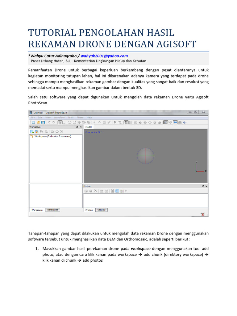 Tutorial Pengolahan Hasil Photo Rekaman Drone Dengan Agisoft | PDF