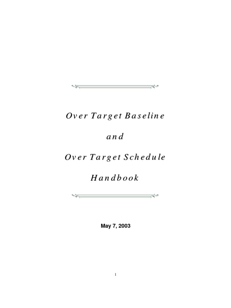 Over Target Baseline & Over Target Schedule | PDF | Risk | General ...