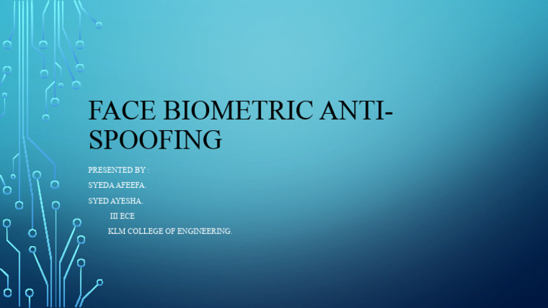 Face Biometric Anti-Spoofing | PDF
