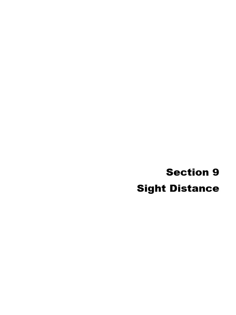 Section 9 Sight Distance | PDF | Transport | Road Transport