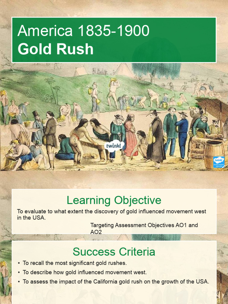 America 1835-1900 Lesson 4 Gold Rush PowerPoint | PDF