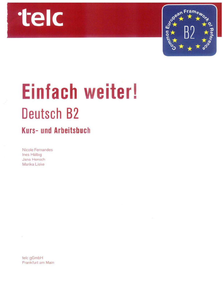 Einfach Weiter! Deutsch B2 Kurs - Und Arbeitsbuch | PDF