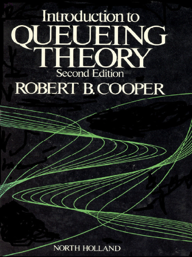 Introduction To Queueing Theory - With Solutions Manual - Cooper | PDF