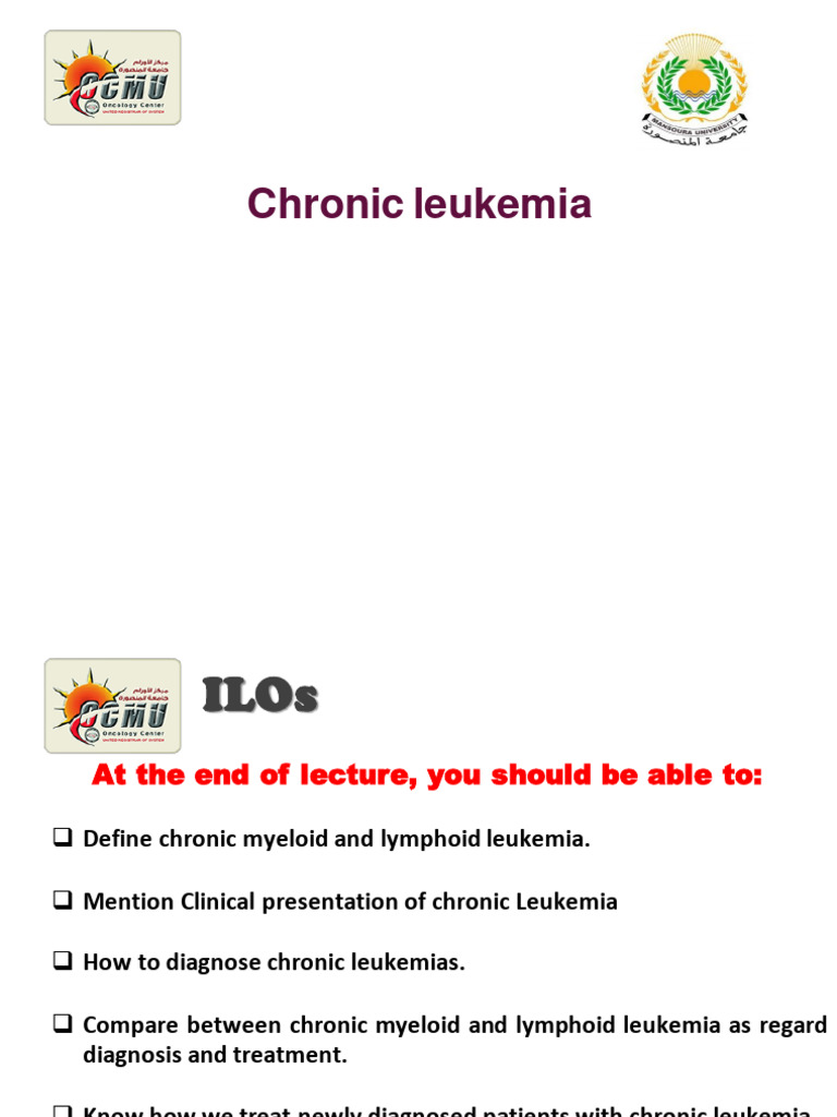 Chronic Leukemia Lecture. | PDF | Leukemia | Lymphocyte