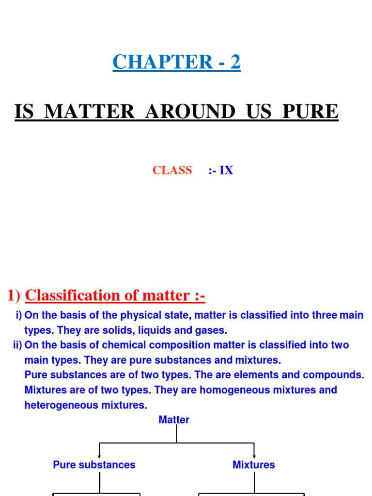 Matter Classification & Purity Guide | PDF | Mixture | Chemical Substances