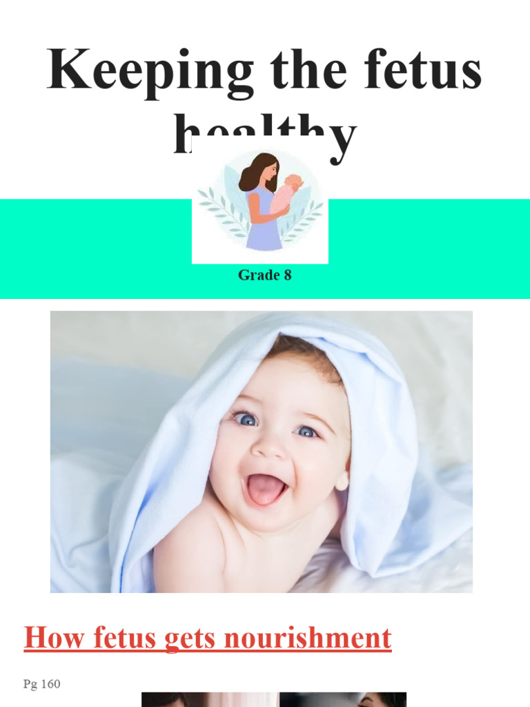 Keeping The Fetus Healthy | PDF | Vitamin | Prenatal Development