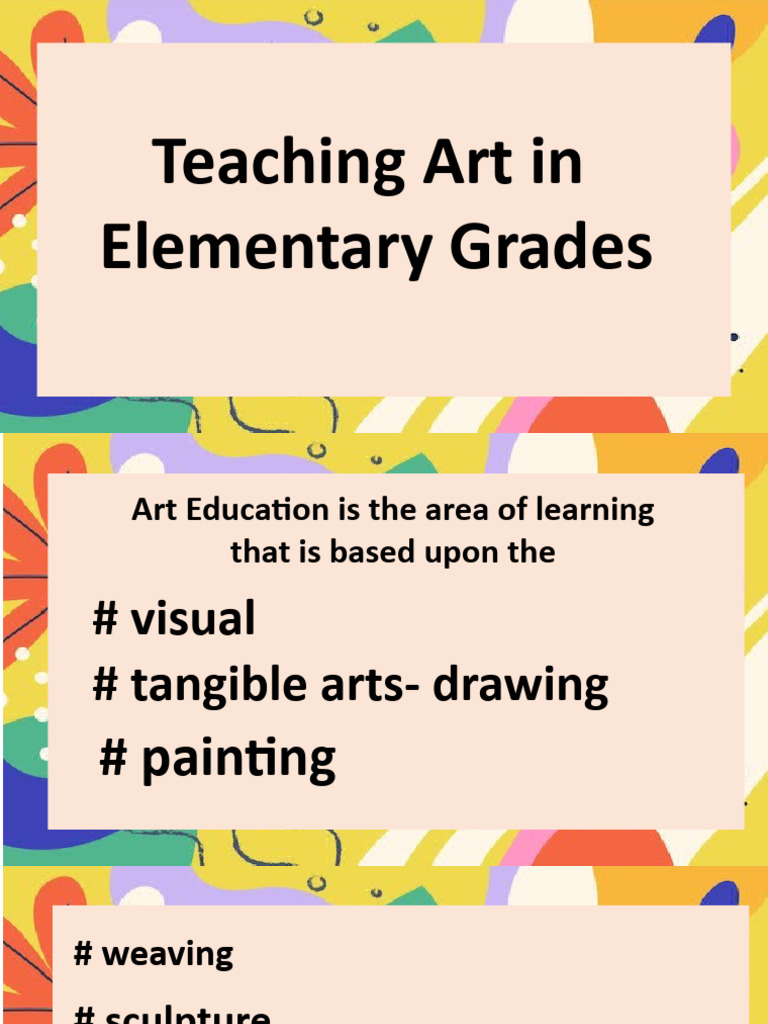 Teaching Arts in Elem Grade PPT 2 | PDF | The Arts | Sculpture