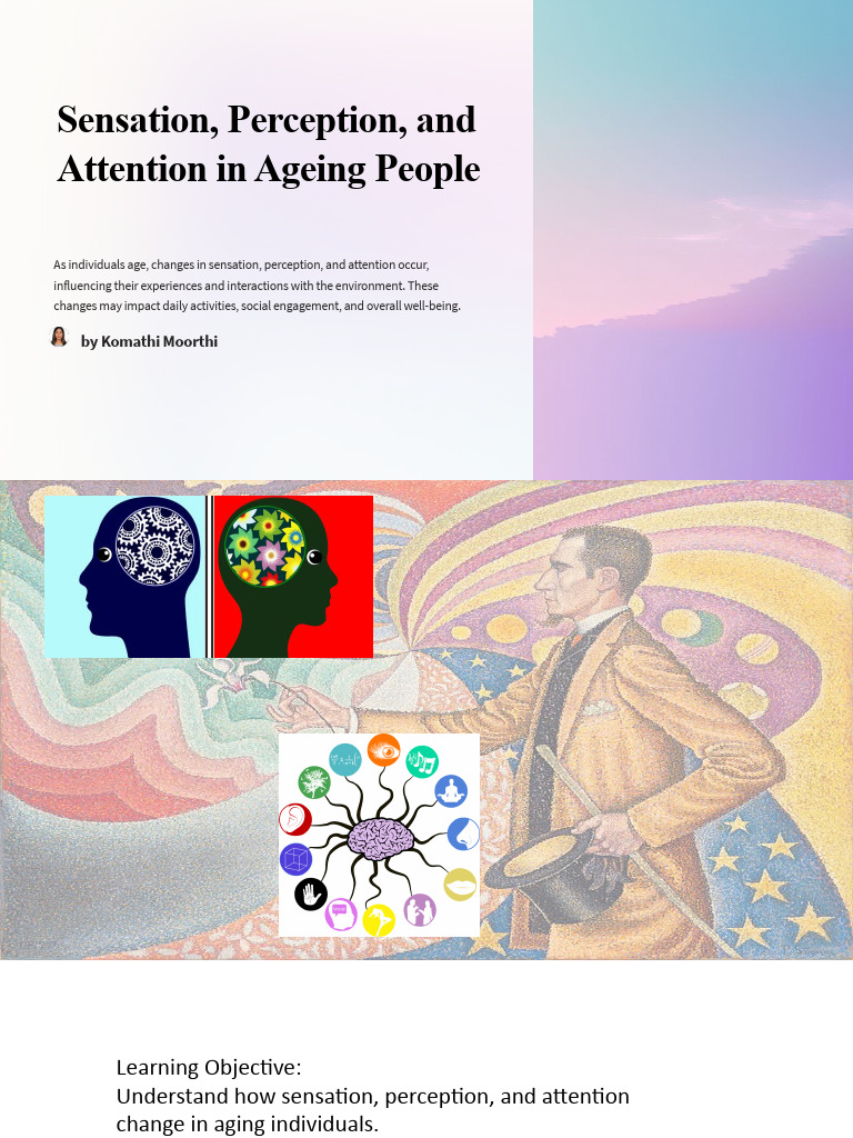 Topic 4 Sensation-Perception-and-Attention-in-Ageing-People | PDF | Perception | Senses