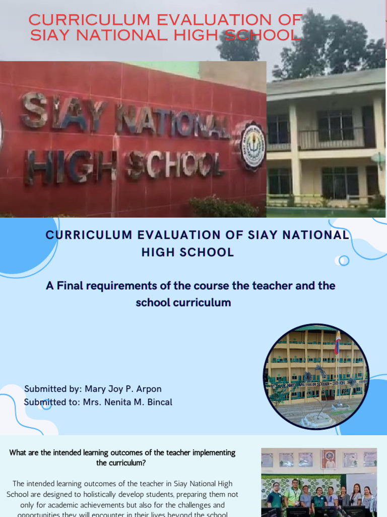 CURRICULUM EVALUATION OF SIAY NATIONAL HIGH SCHOOL A Final Requirements ...