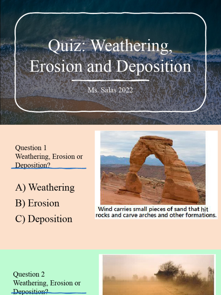 Quiz Weathering Erosion and Deposition | PDF