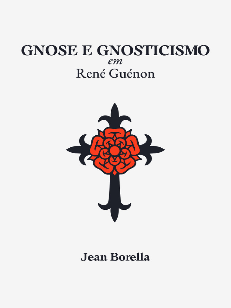 Gnose e Gnosticismo em Guénon | PDF | Gnosticismo | Gnose