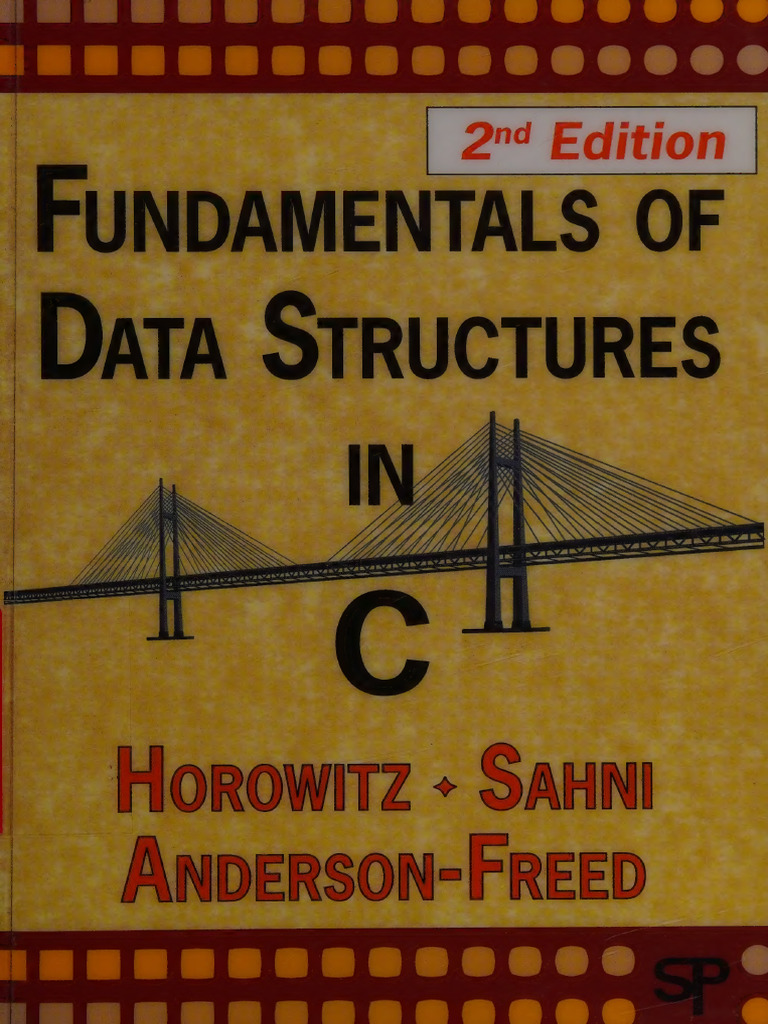 Fundamentals of Data Structures in C (Horowitz | PDF | Software Development | Computing