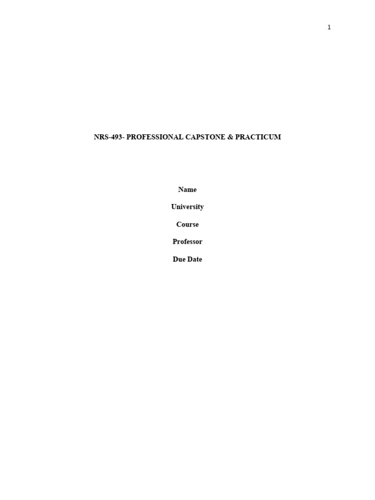 0rder 271 NRS-493 - PROFESSIONAL CAPSTONE & PRACTICUM | PDF | Nursing ...