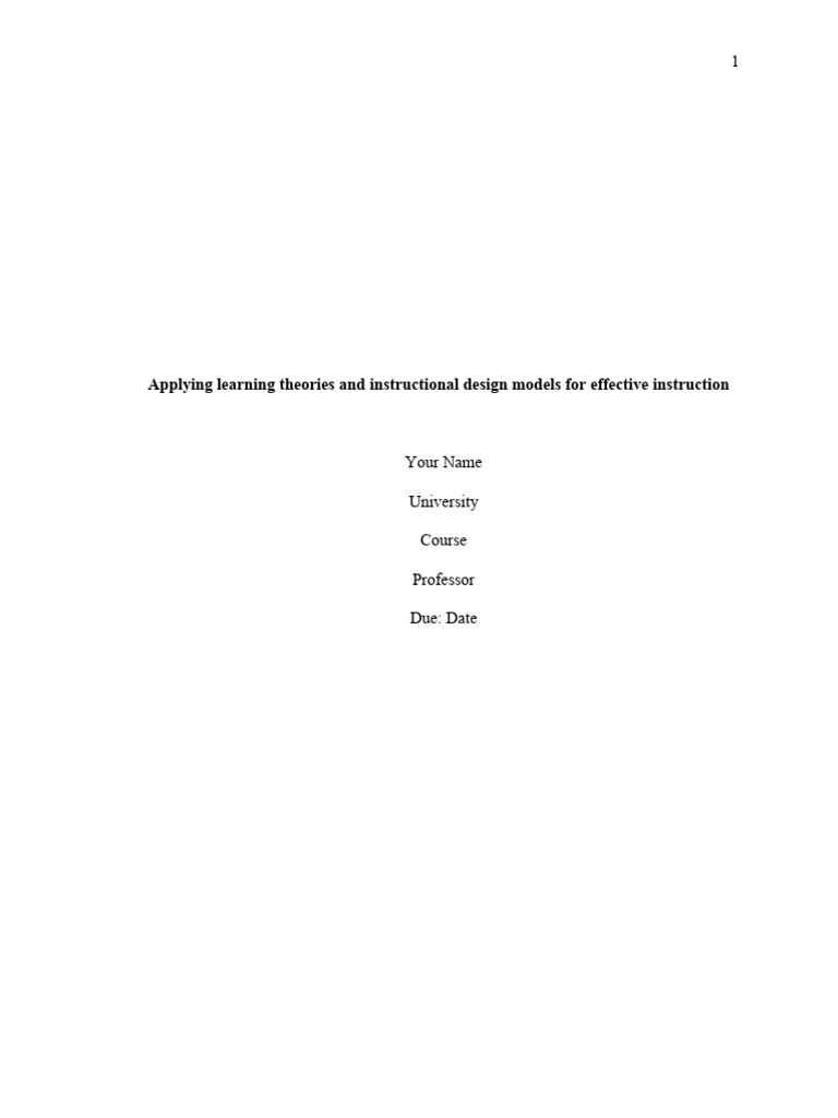 Applying Learning Theories and Instructional Design Models For ... Applying Learning Theories and Instructional Design Models For ...