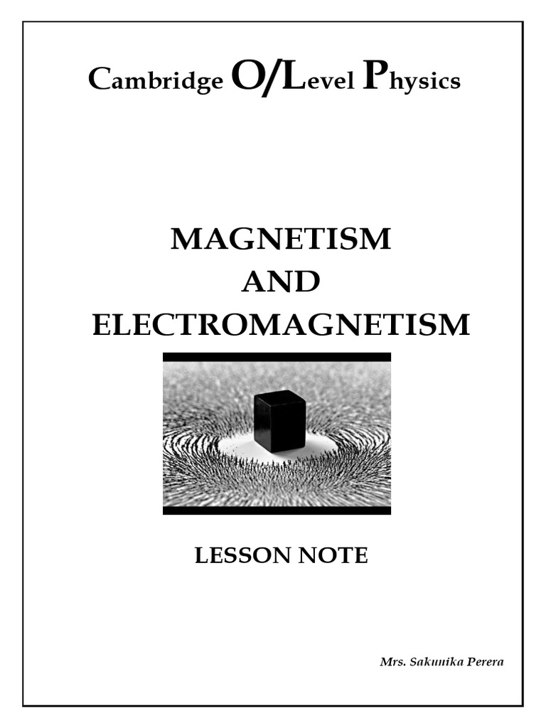 Magnetism and Electromagnetism Notes | PDF | Magnetism | Magnet