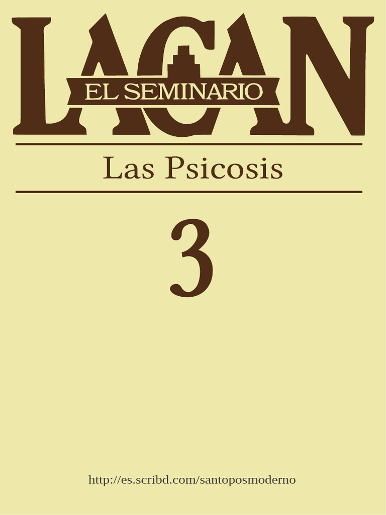 Lacan. Seminario 3. Clase 1 | Descargar gratis PDF | Experiencia ...