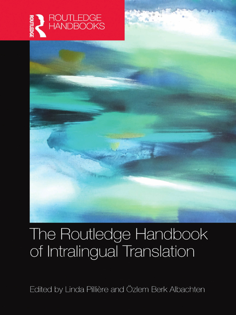 (Routledge Handbooks in Translation and Interpreting Studies) Linda Pillière, Özlem Berk ...
