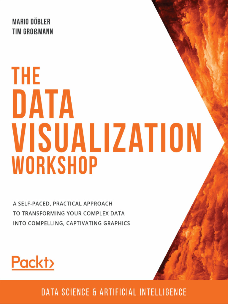 The Data Visualization Workshop | PDF | Data | Statistics