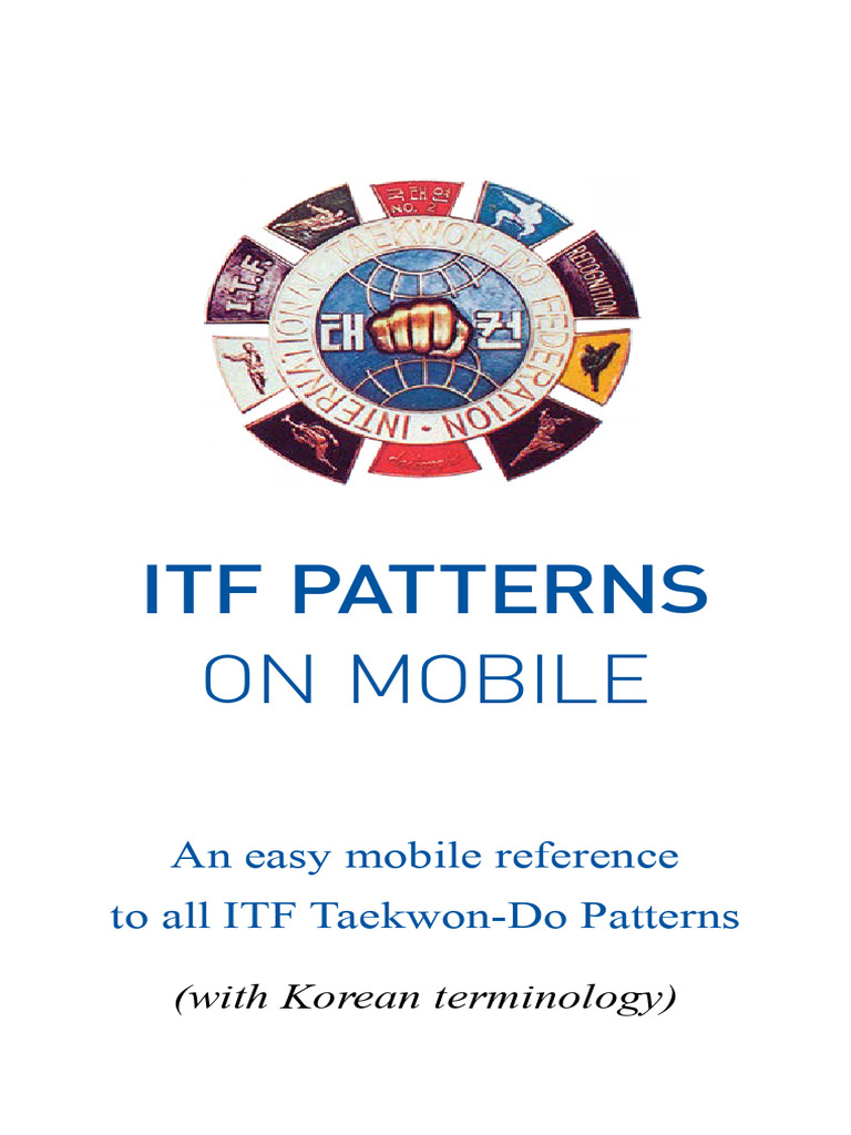 Itf Patterns On Mobile With Korean 1 | PDF | Individual Sports | Combat ...