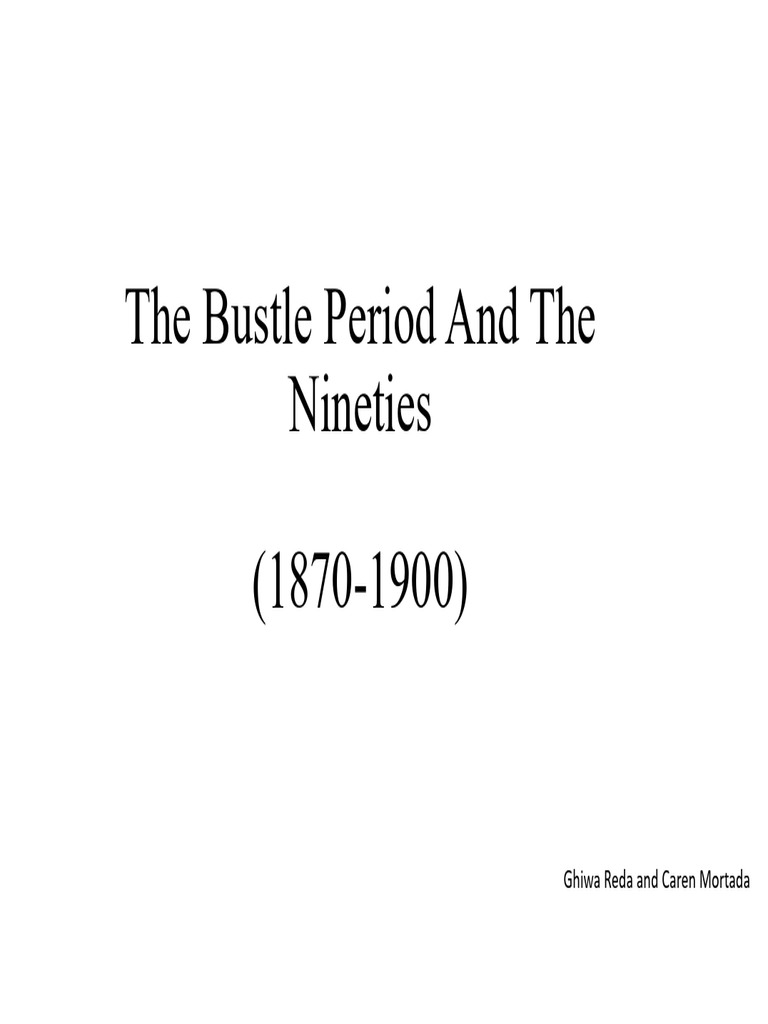 P04-Bustle Period and The 1890s-Ghiwa Reda and Caren Mortada - PD | PDF | Dress | Human Body